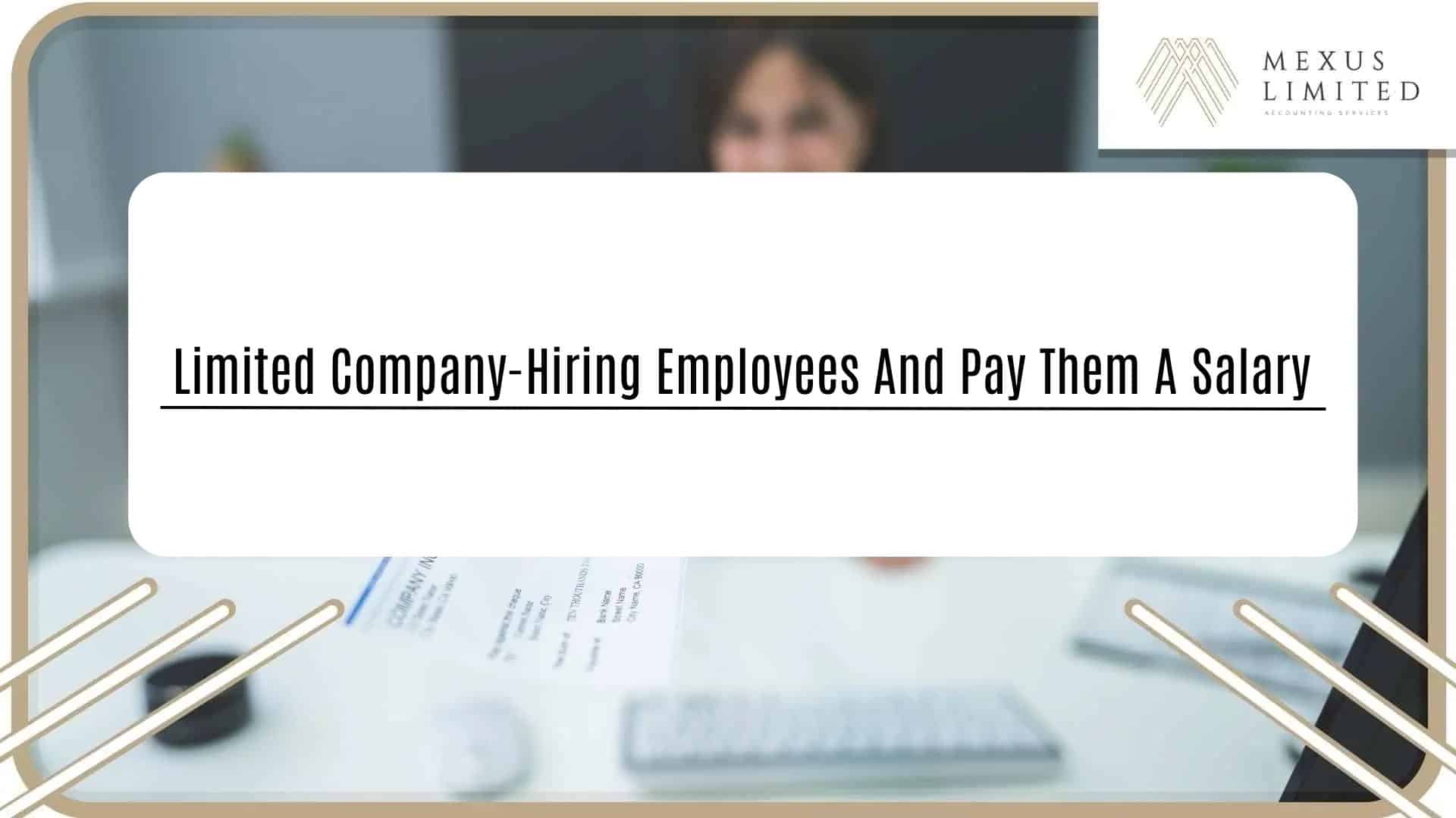 Limited company-hiring employees and pay them a salary (2024) - Mexus 會計事務所