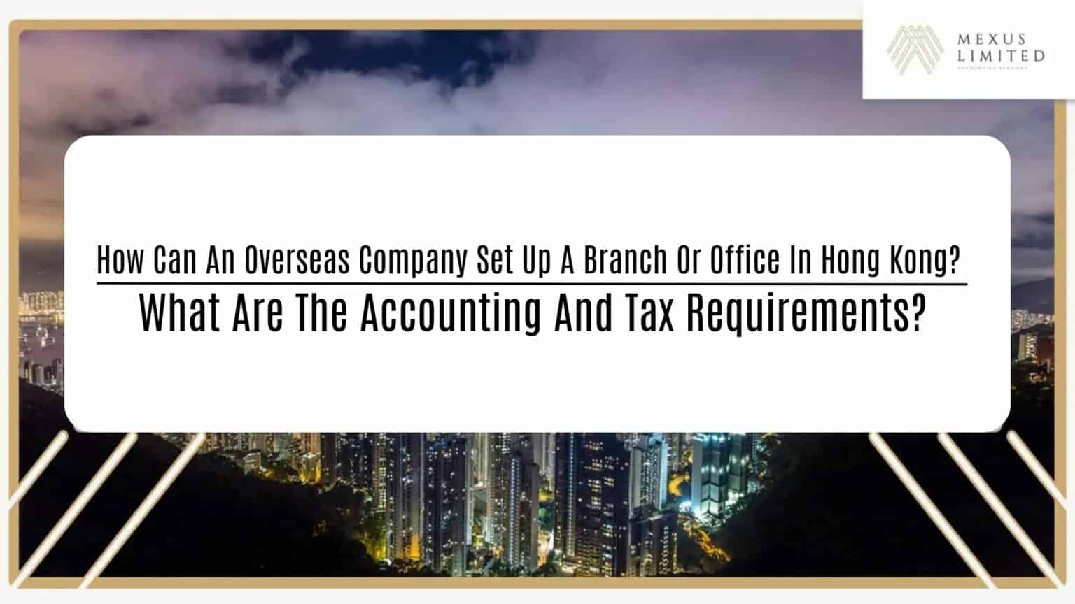 How can an overseas company set up a branch or office in Hong Kong ...