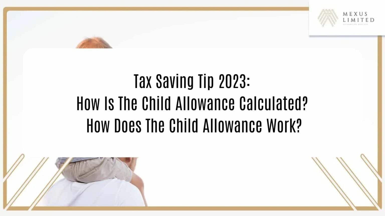Tax Saving Tip 2023: How is the child allowance calculated? How does ...
