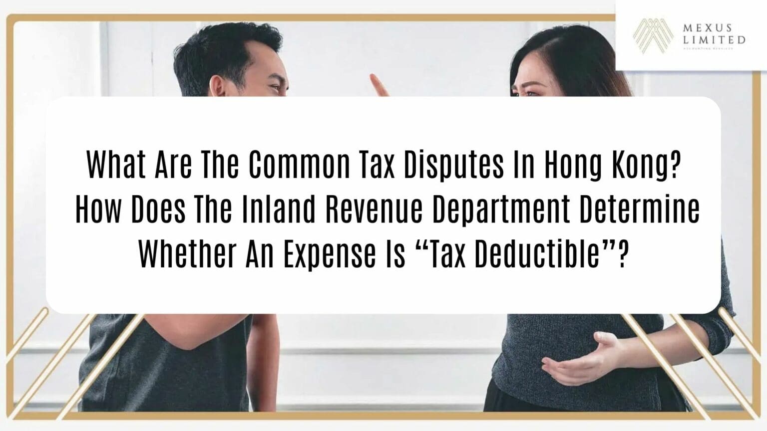What are the common tax disputes in Hong Kong? How does the Inland ...