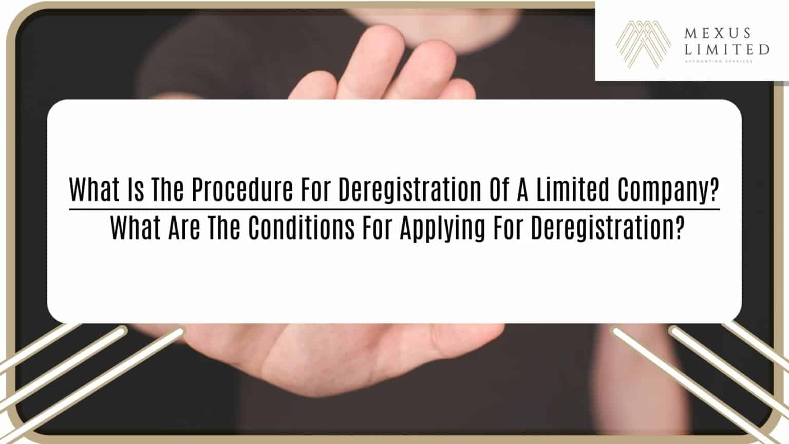 What is the procedure for deregistration of a limited company? What are ...