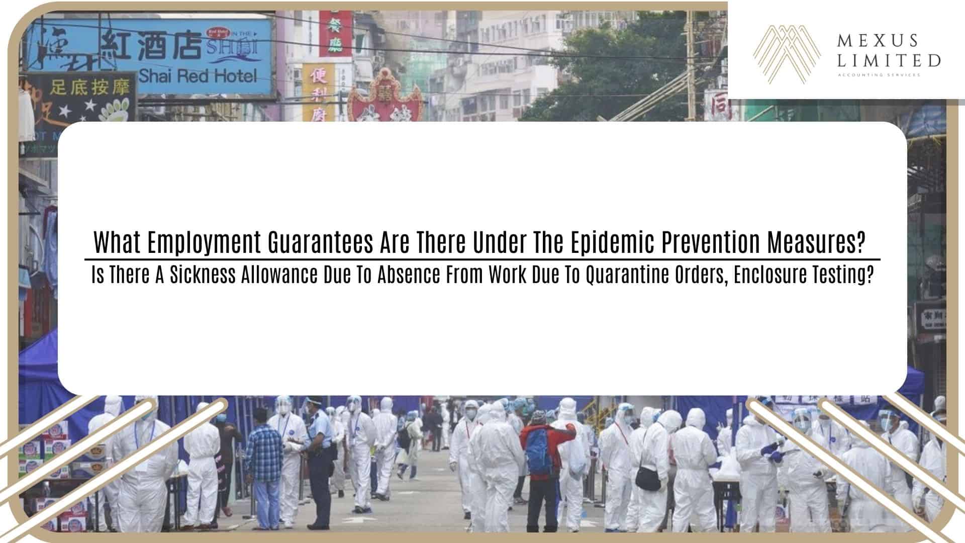 What employment guarantees are there under the epidemic prevention ...