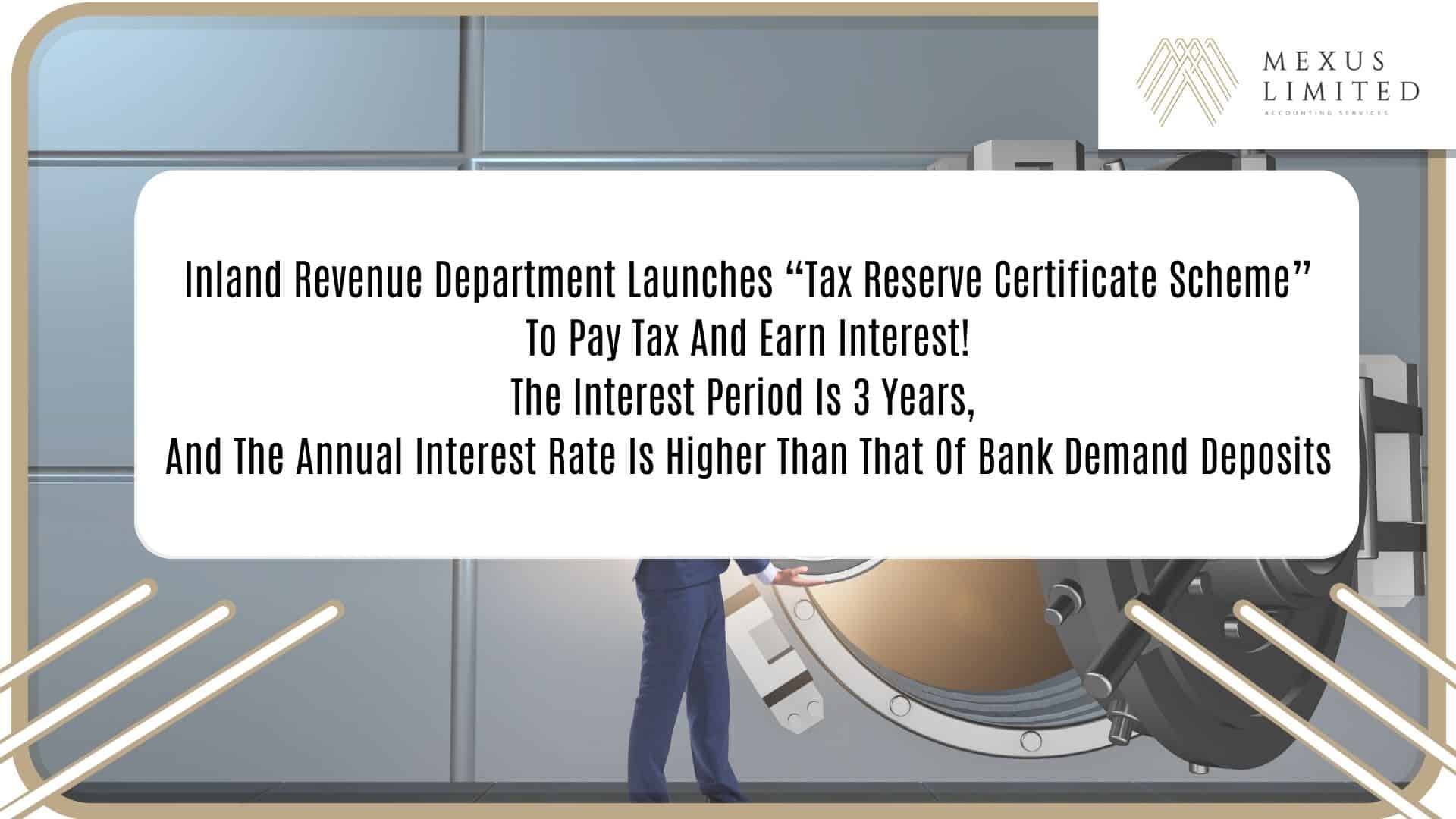 Inland Revenue Department launches "Tax Reserve Certificate Scheme" to ...