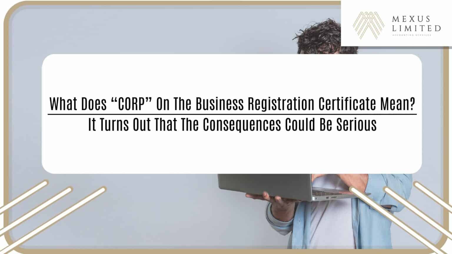 What does "CORP" on the business registration certificate mean? It ...