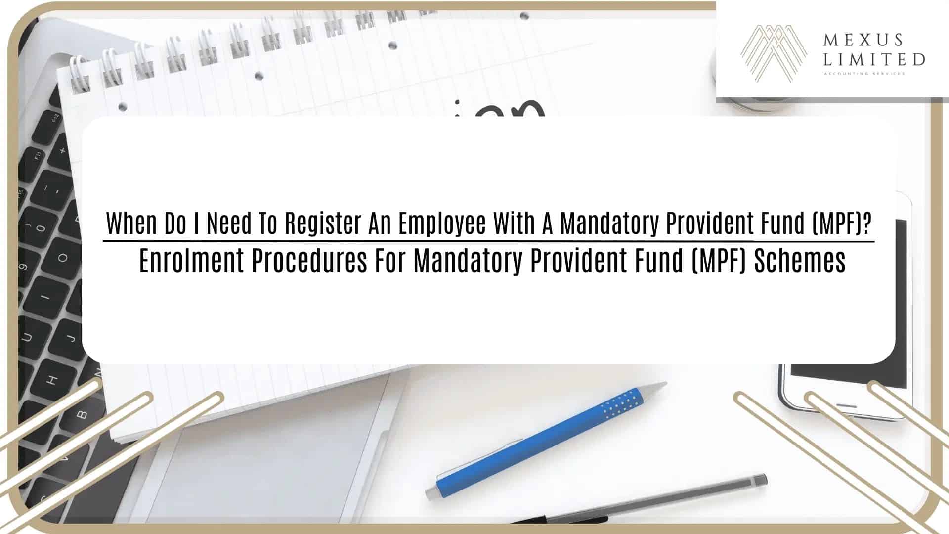 When do I need to register an employee with a Mandatory Provident Fund ...