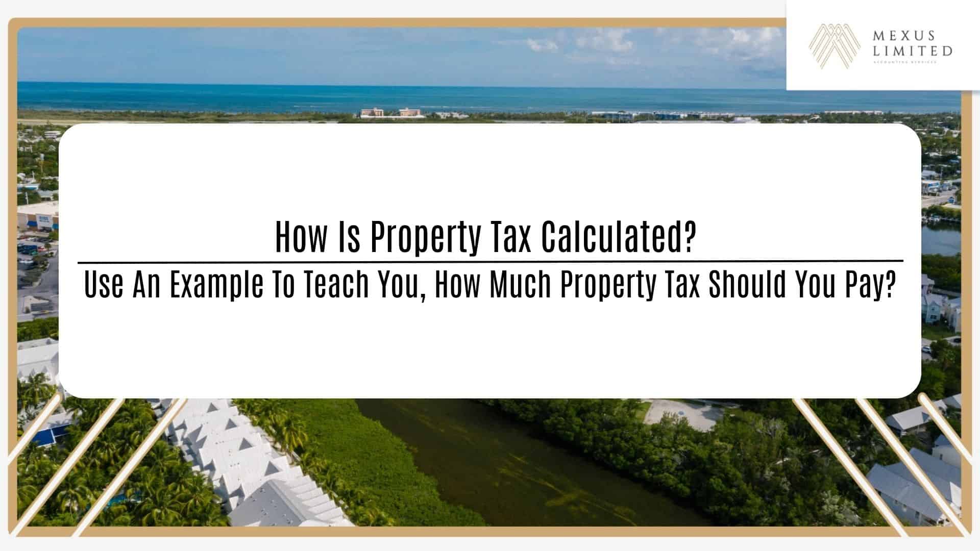 How is property tax calculated? Use an example to teach you, how much ...